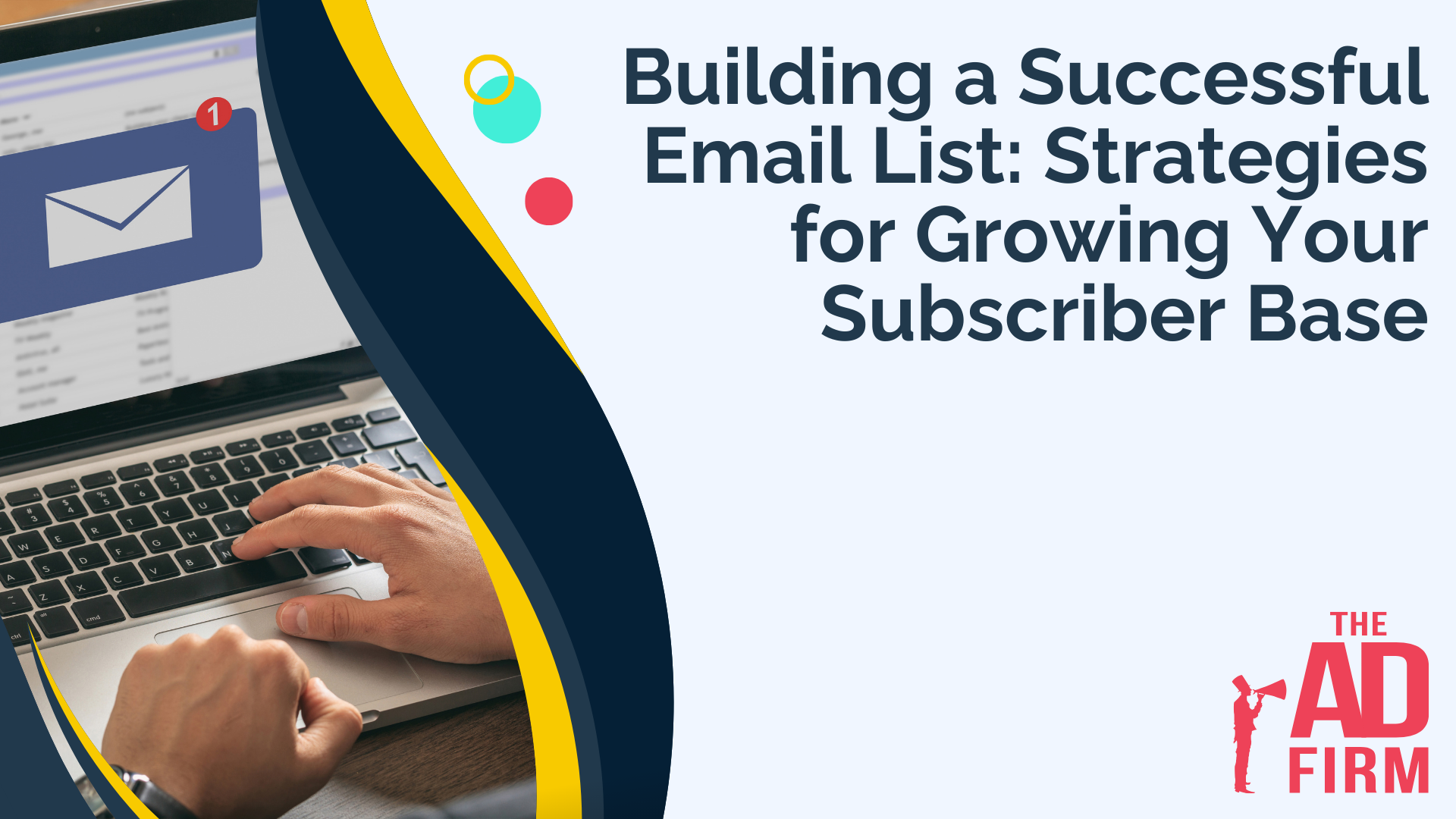 Effective Email List Building: Grow Your Subscribers