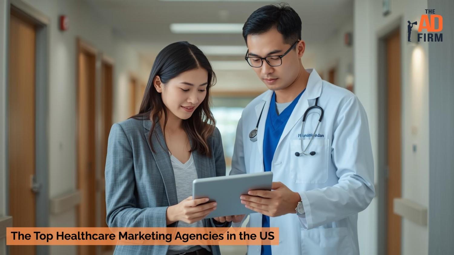 Top Healthcare Marketing Agencies | The Ad Firm